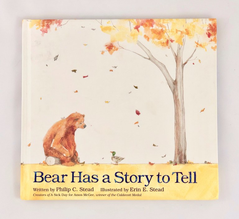 Bear Has a Story to Tell by Philip Stead