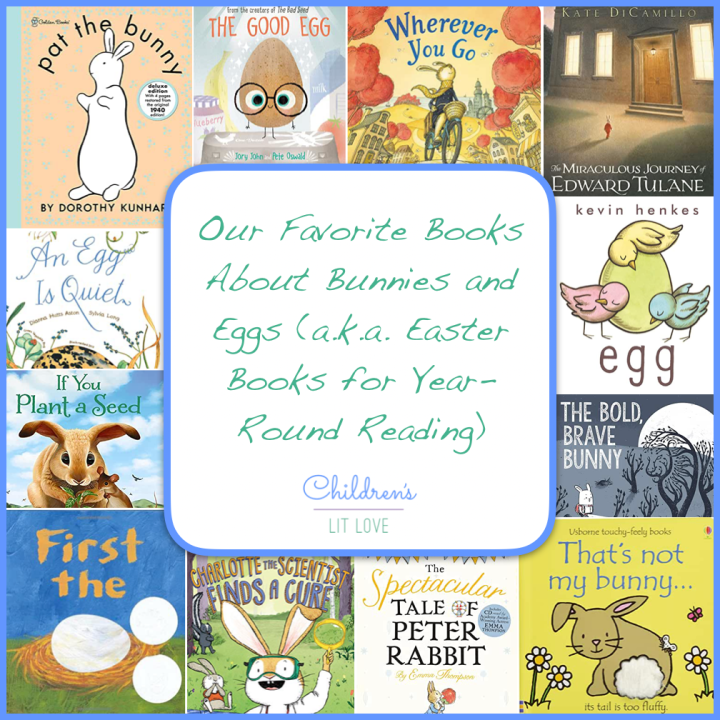 Our Favorite Books about Bunnies and Eggs
