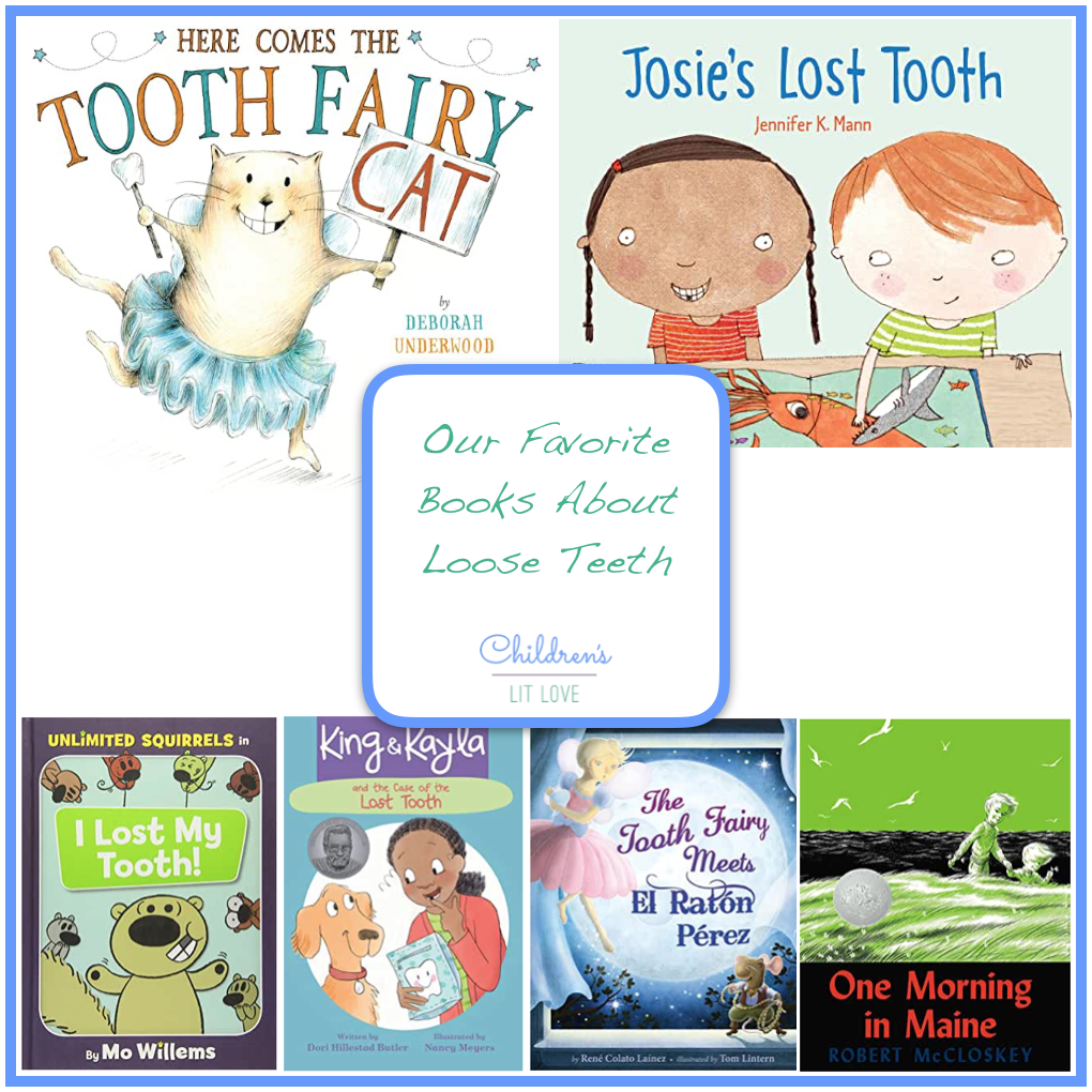 Our Favorite Books About Loose Teeth