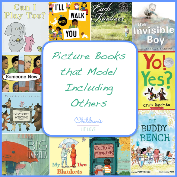 Picture Books that Model Including Others